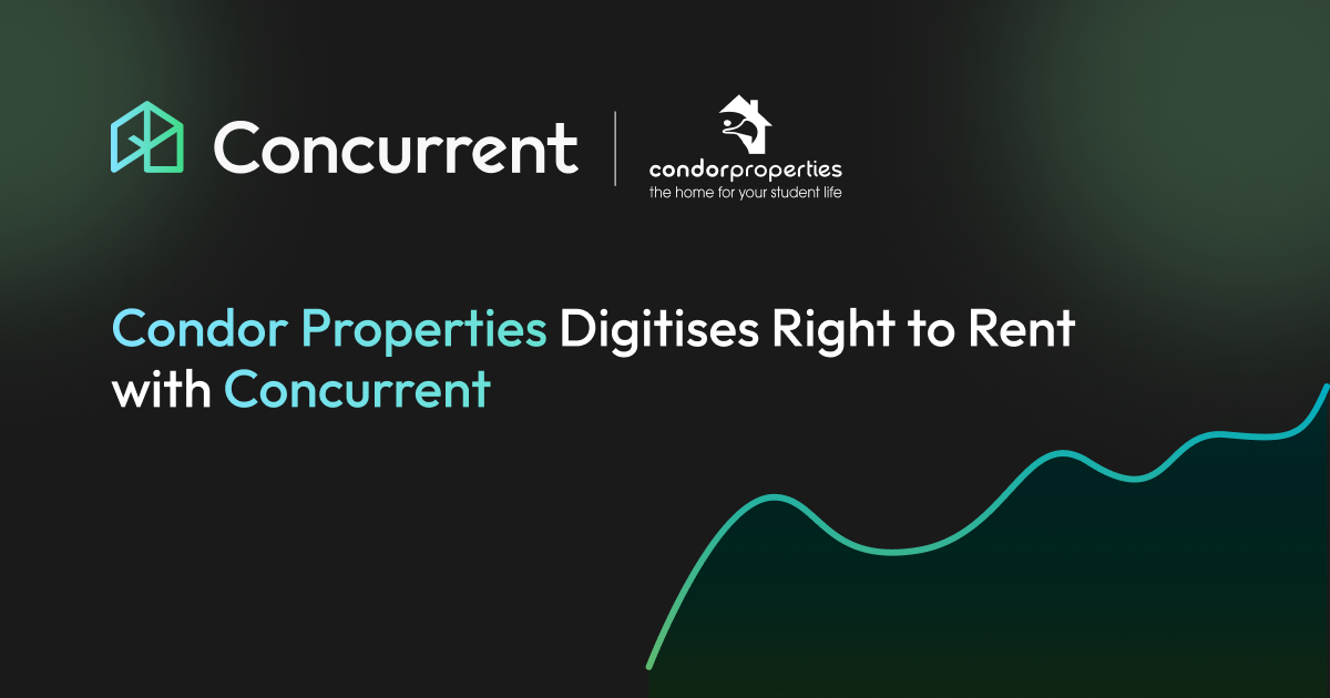Condor Properties Digitises Right to Rent with Concurrent